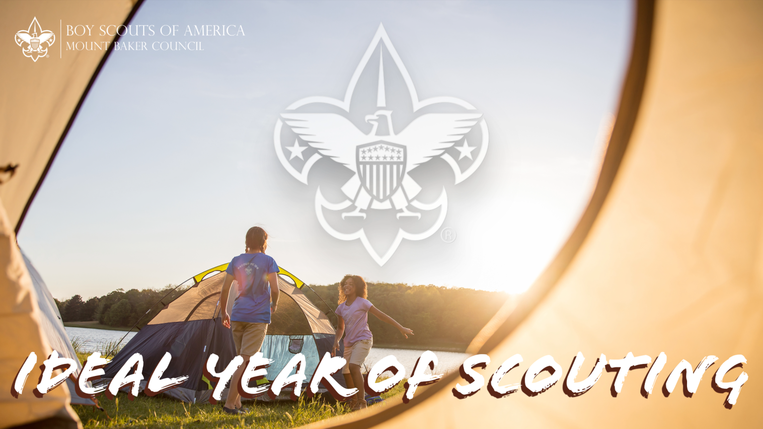 Ideal Year of Scouting - Mount Baker Council, Scouting America